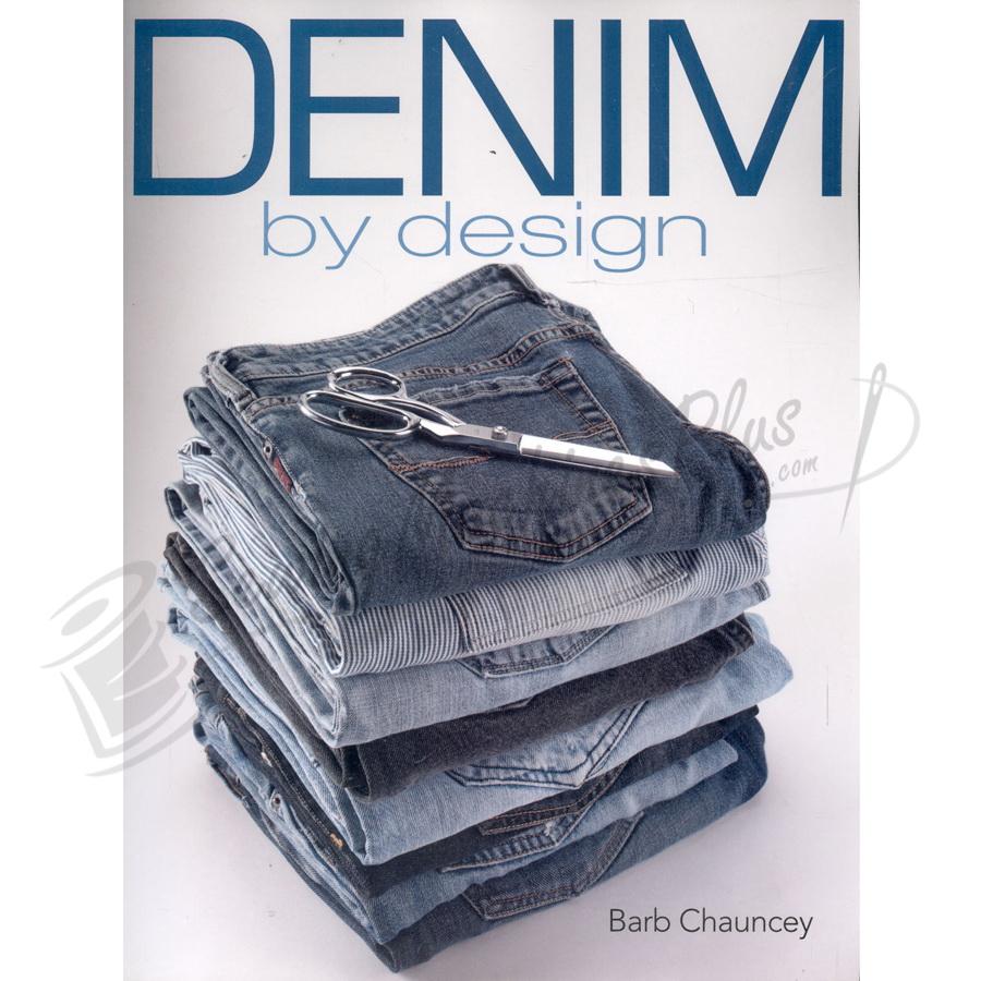 Denim by Design by Barb Chauncey